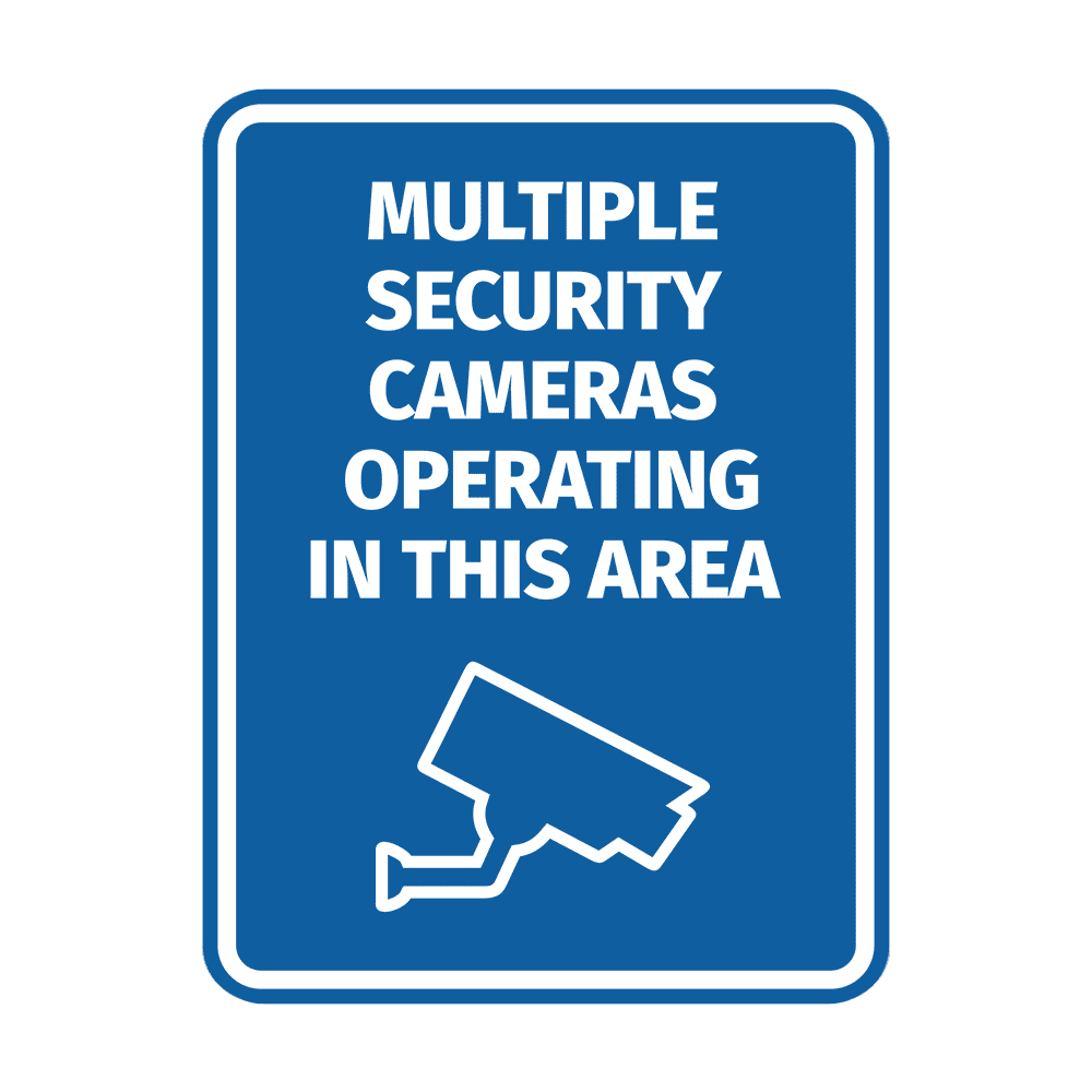 Signs ByLITA Portrait Round Multiple security cameras operating in this ...