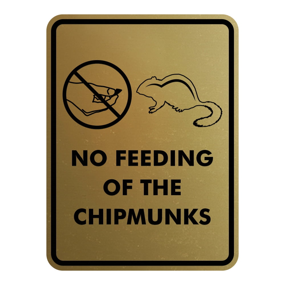 Signs ByLITA Portrait Round No Feeding of the Chipmunks ABS Plastic ...