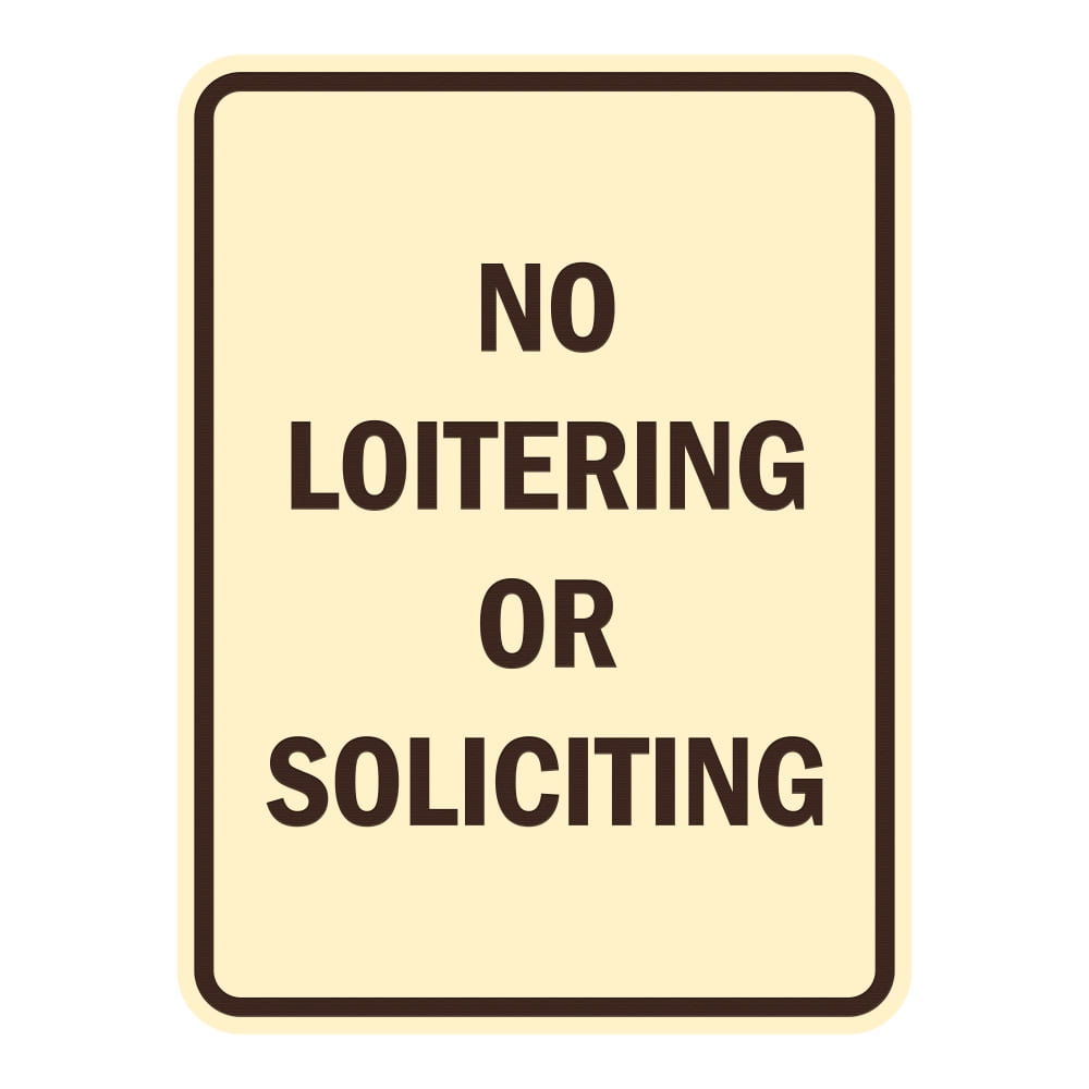 Signs ByLITA Portrait Round No Loitering or Soliciting ABS Plastic ...