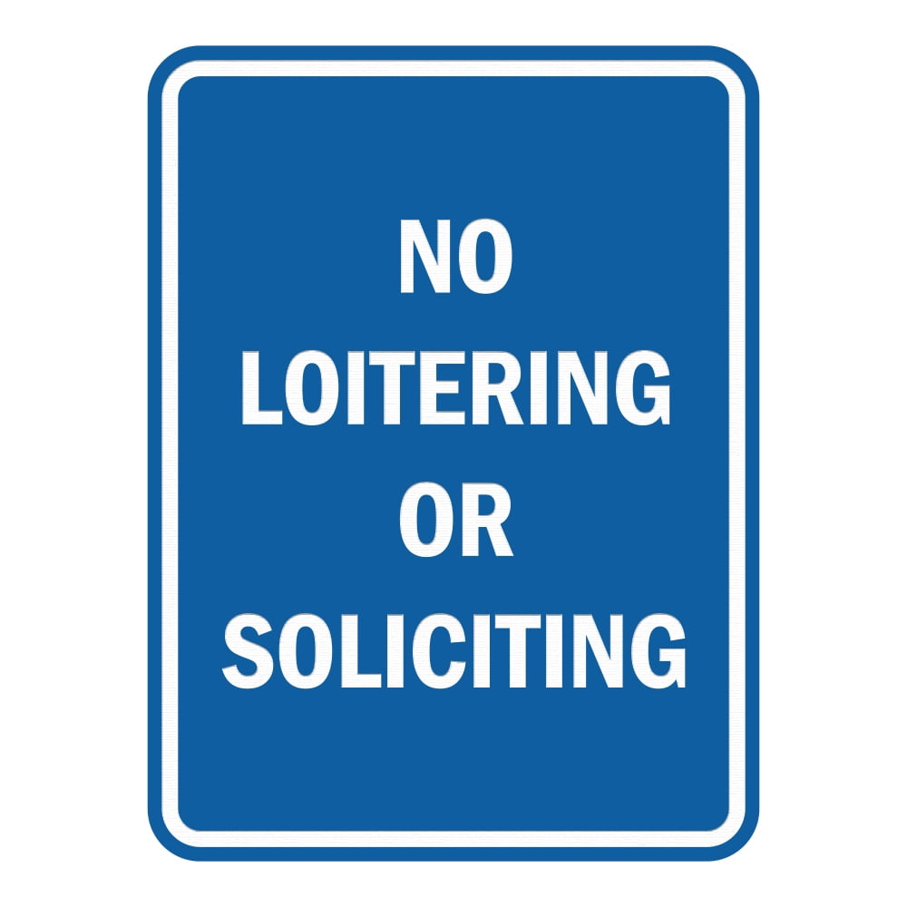 Signs ByLITA Portrait Round No Loitering or Soliciting ABS Plastic ...