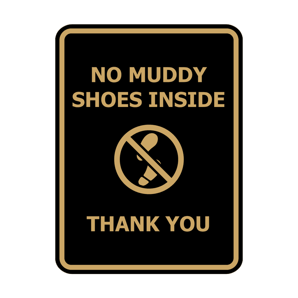 Signs ByLITA Portrait Round No Muddy Shoes Inside Thank you ABS Plastic ...