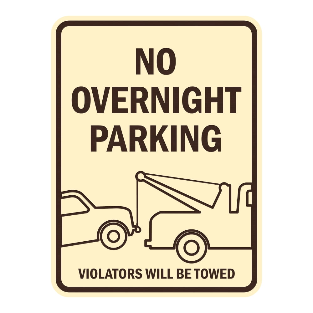 Signs ByLITA Portrait Round No Overnight Parking Violators Will Be ...