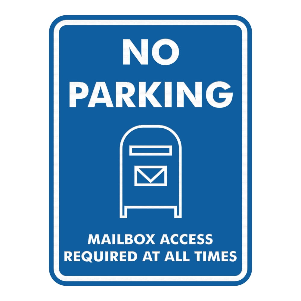 Signs ByLITA Portrait Round No Parking Mailbox Access Required at All ...