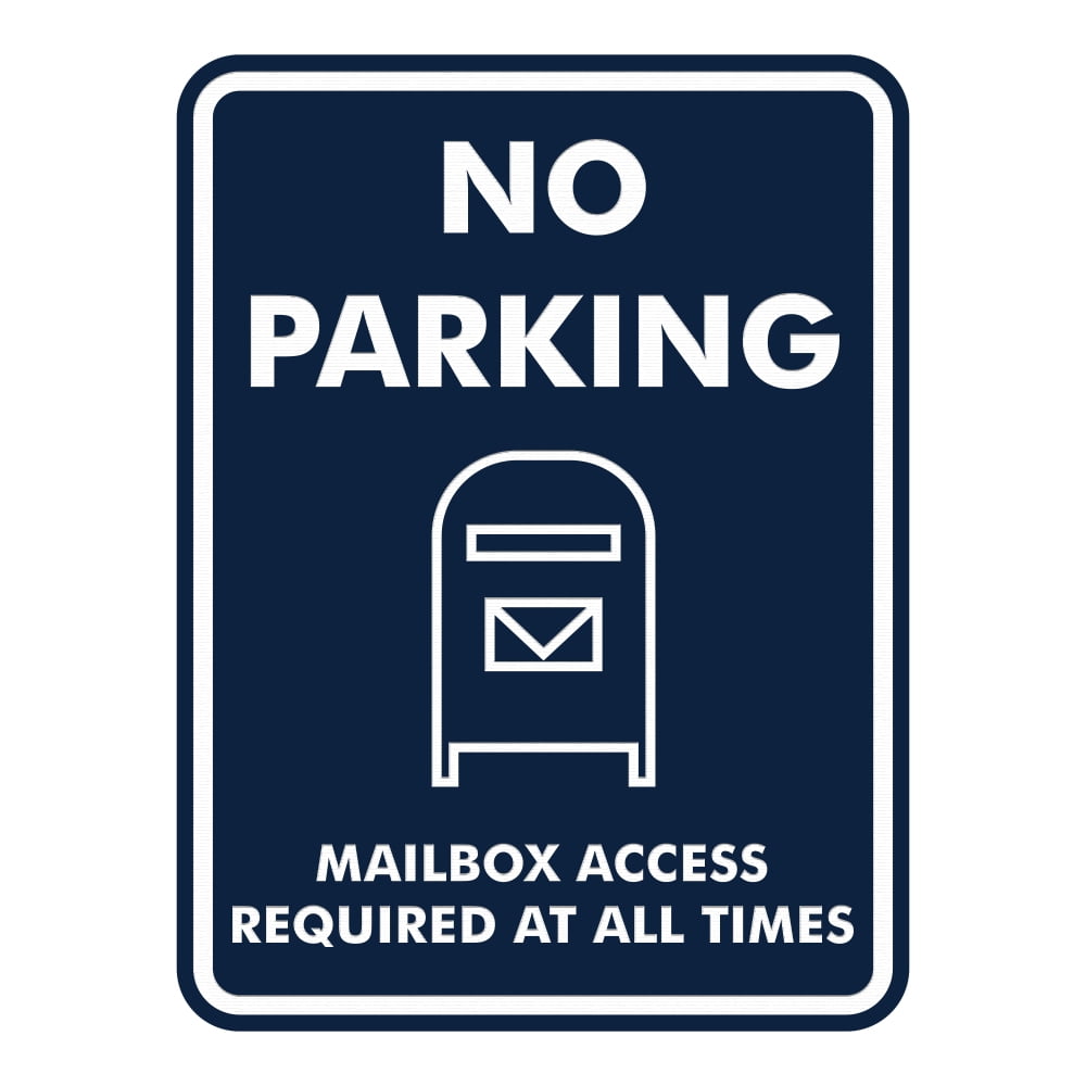 Signs ByLITA Portrait Round No Parking Mailbox Access Required at All ...