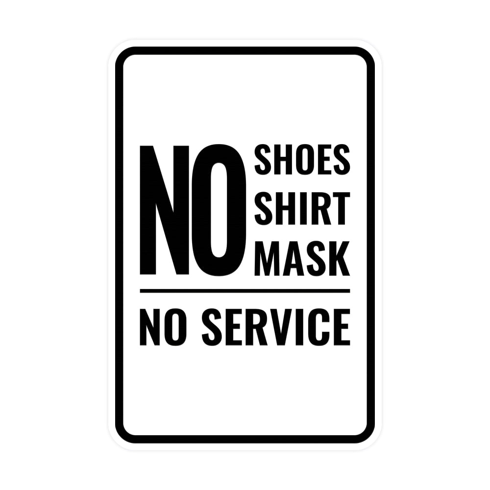 Signs ByLITA Portrait Round No Shoes No Shirt No Mask No Service Sign ...