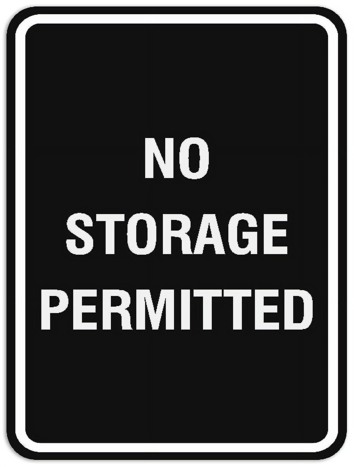 Signs ByLITA Portrait Round No Storage Permitted Sign - Laser-Engraved ...