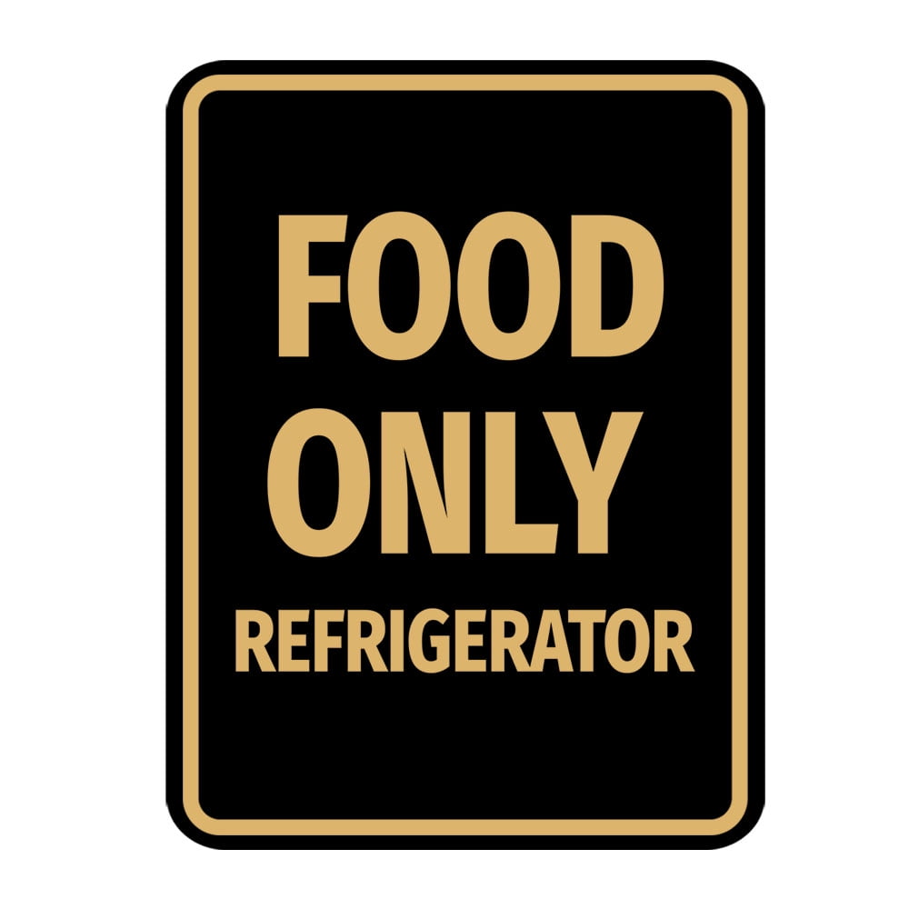 Signs ByLITA Portrait Round Notice: Food Only Refrigerator Door or Wall ...