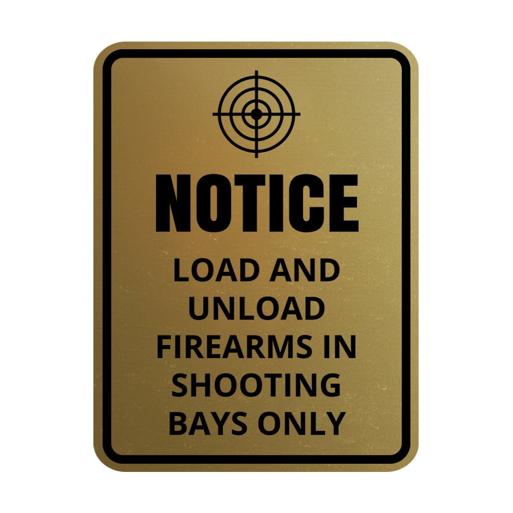 Signs ByLITA Portrait Round Notice: Load and Unload Firearms In ...