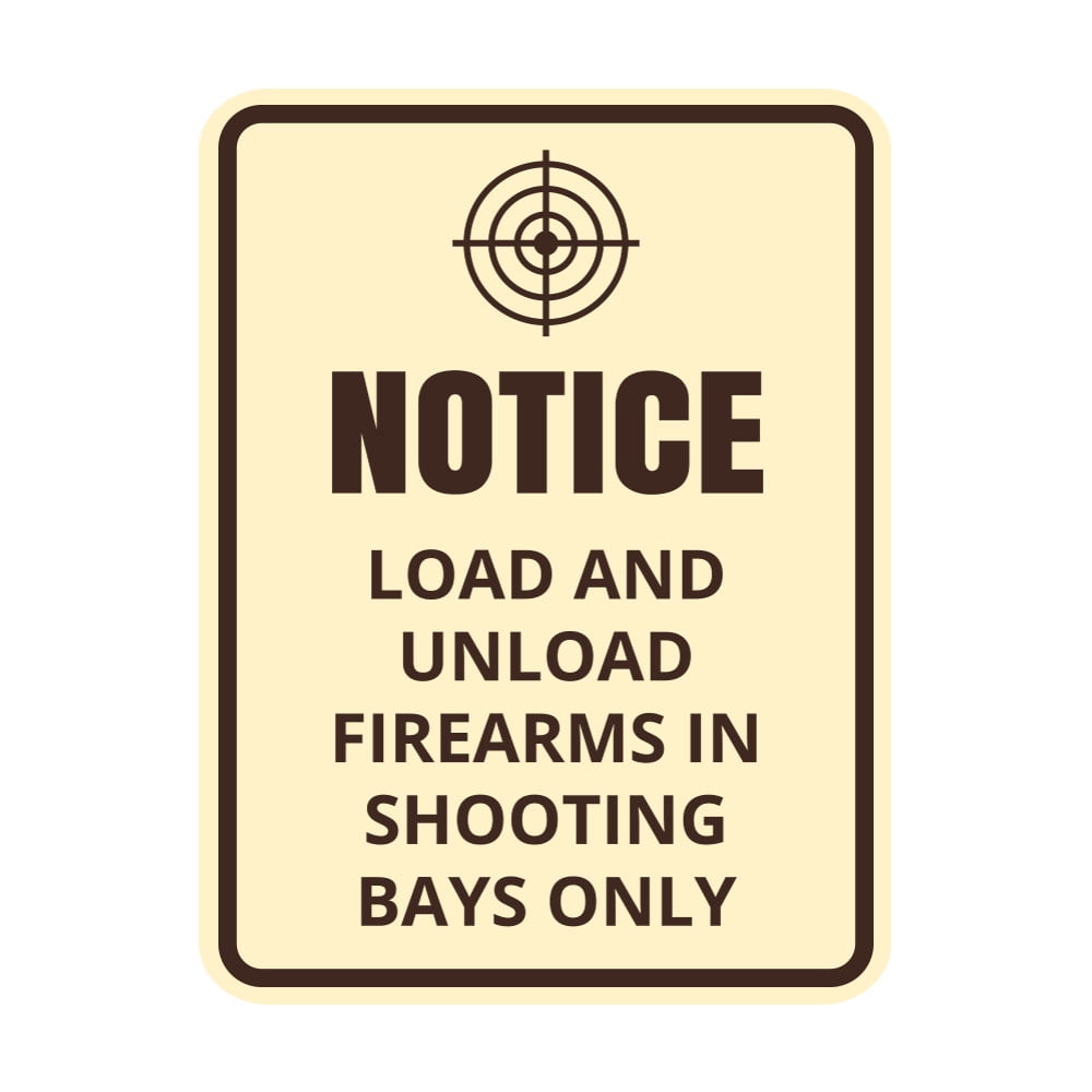 Signs ByLITA Portrait Round Notice: Load and Unload Firearms In ...