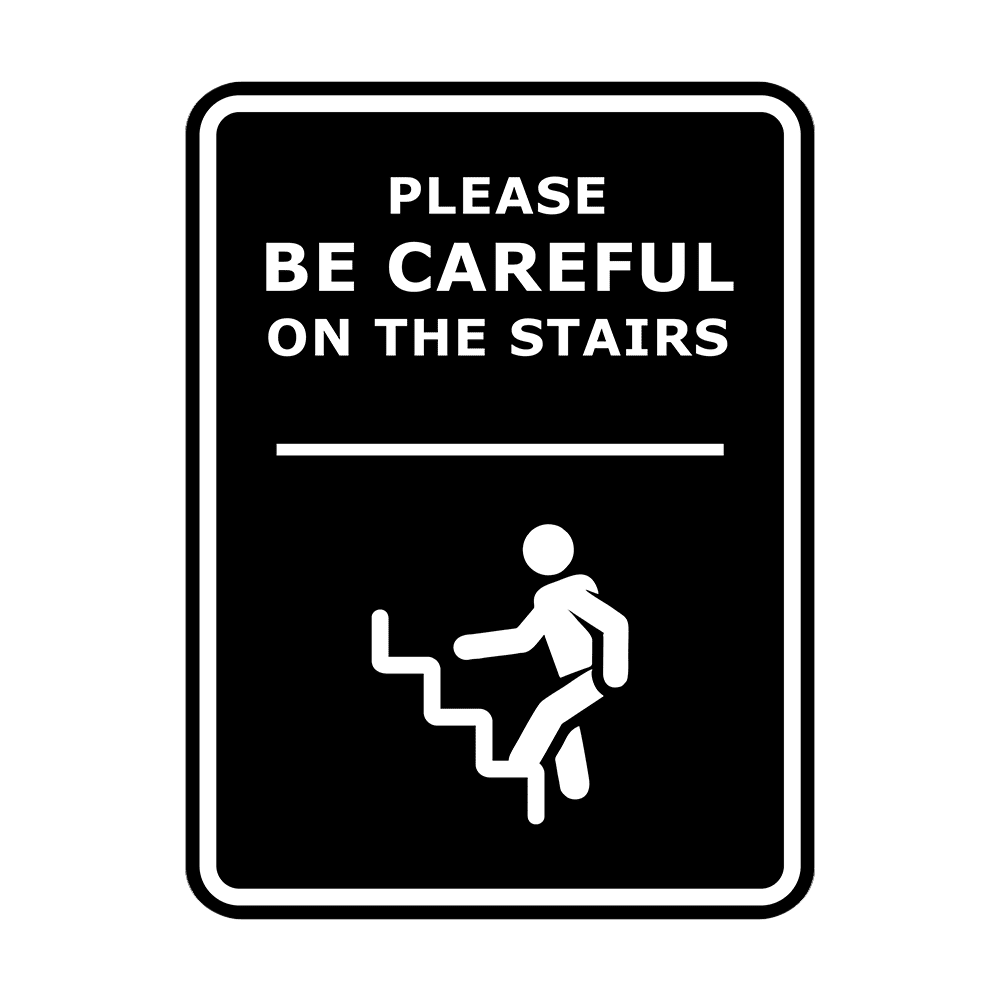 Signs ByLITA Portrait Round Please Be Careful On The Stairs ABS Plastic ...