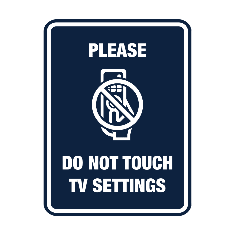 Signs ByLITA Portrait Round Please Do Not Touch TV Settings ABS Plastic ...