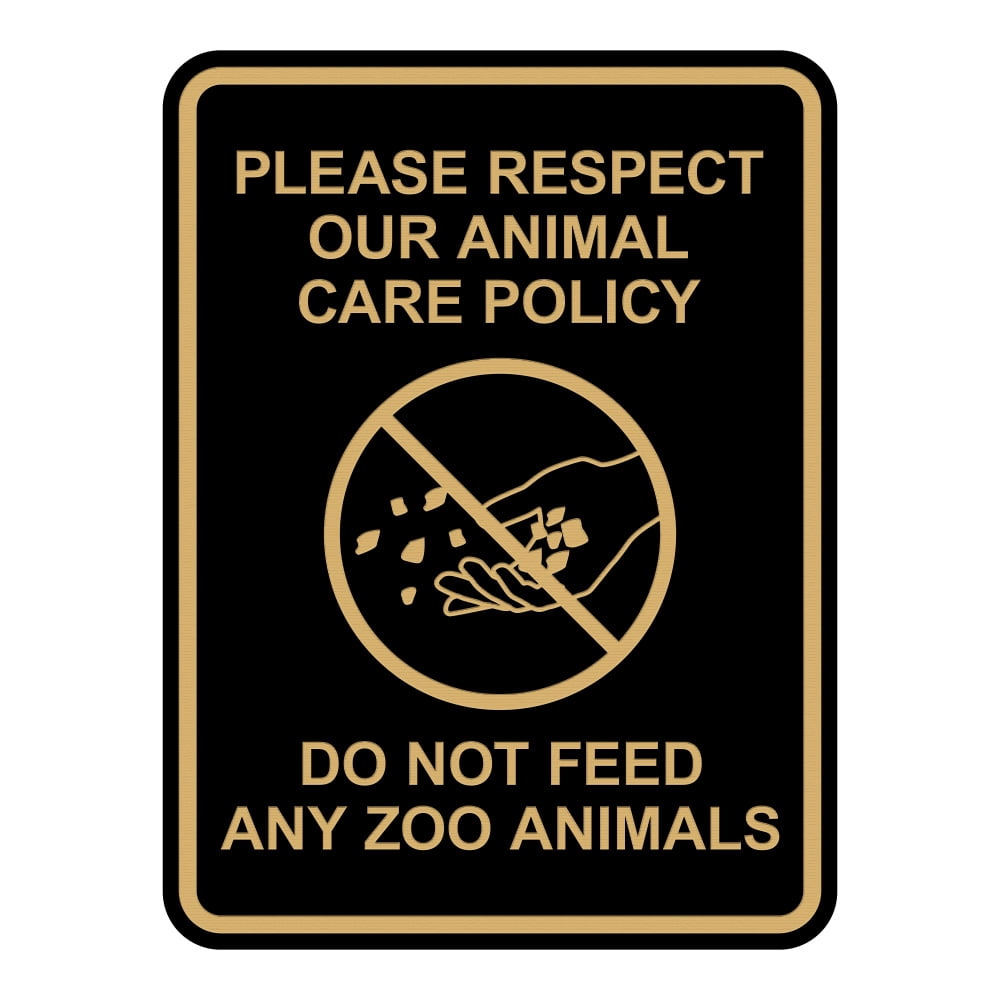 Signs ByLITA Portrait Round Please Respect Our Animal Care Policy - Do ...