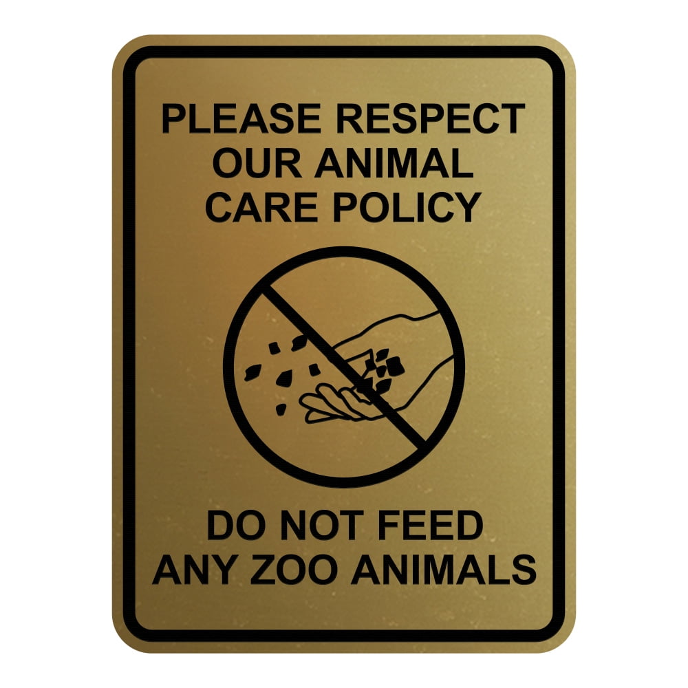Signs ByLITA Portrait Round Please Respect Our Animal Care Policy - Do ...