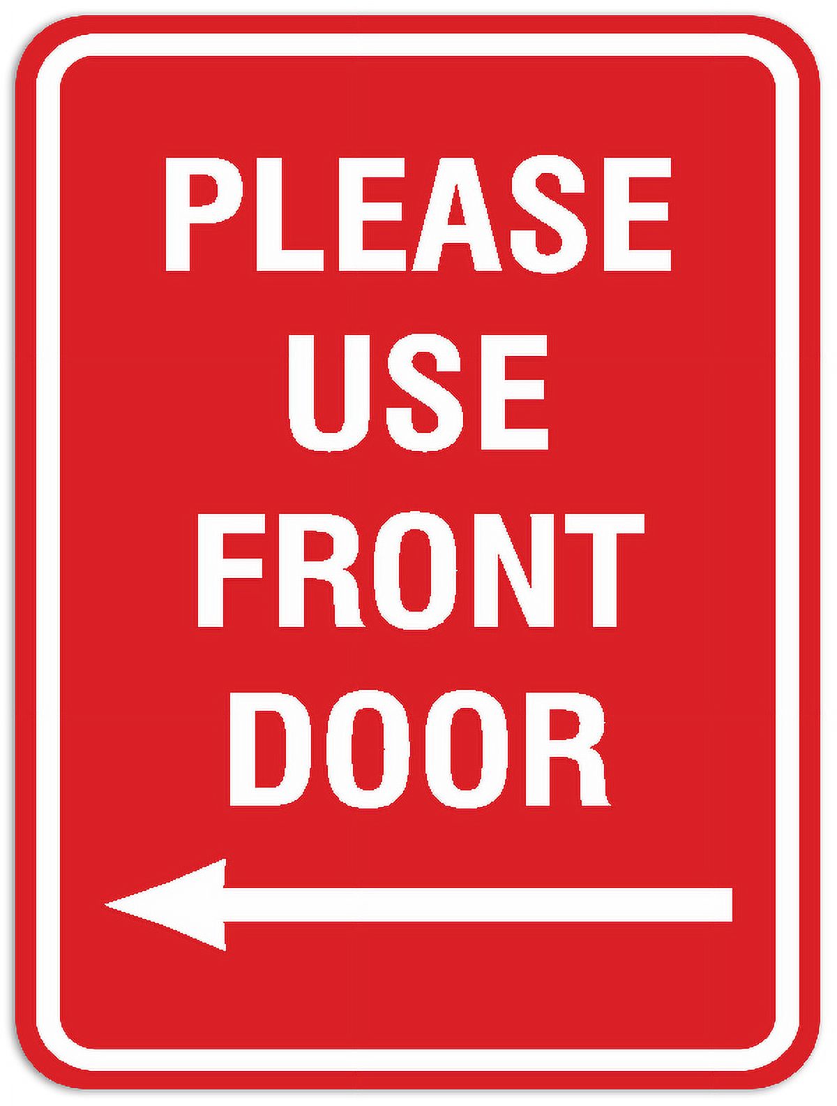 Signs ByLITA Portrait Round Please Use Front Door Left Arrow Sign ...