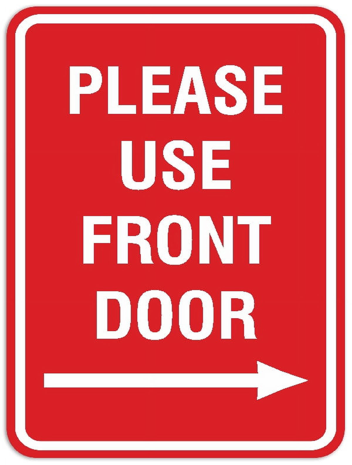 Signs ByLITA Portrait Round Please Use Front Door Right Arrow Sign ...