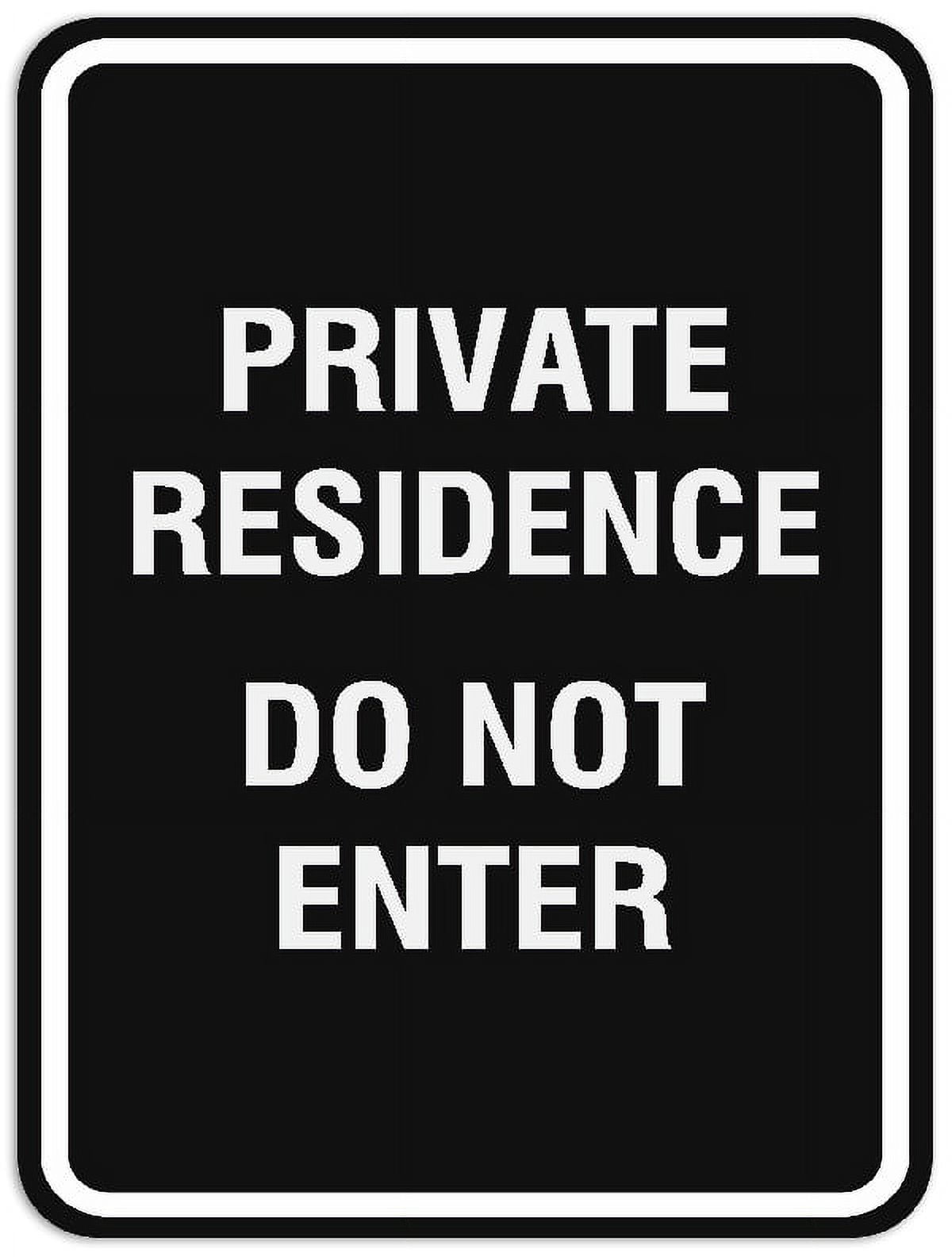 Signs ByLITA Portrait Round Private residence do not enter Sign - Laser ...