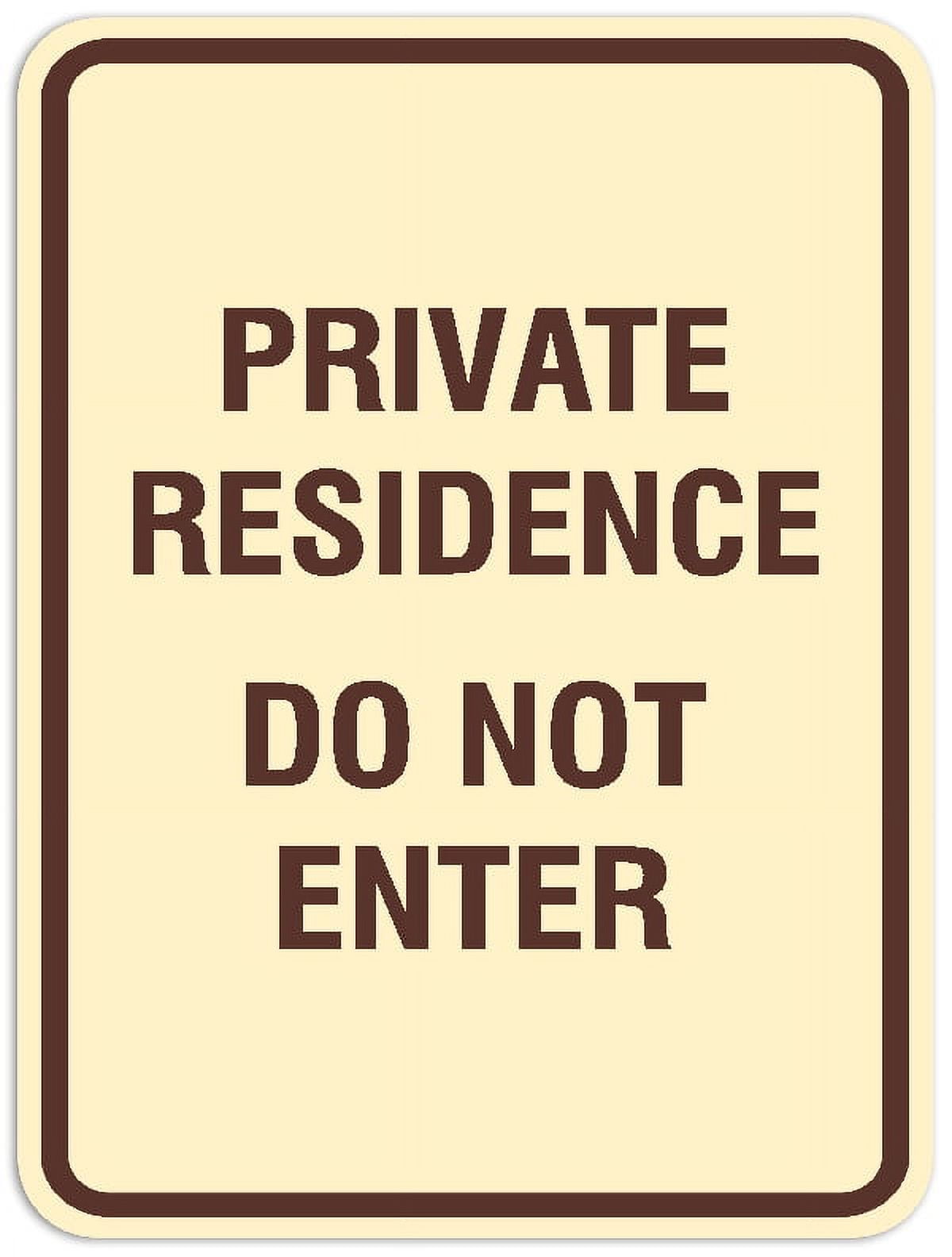 Signs ByLITA Portrait Round Private residence do not enter Sign - Laser ...