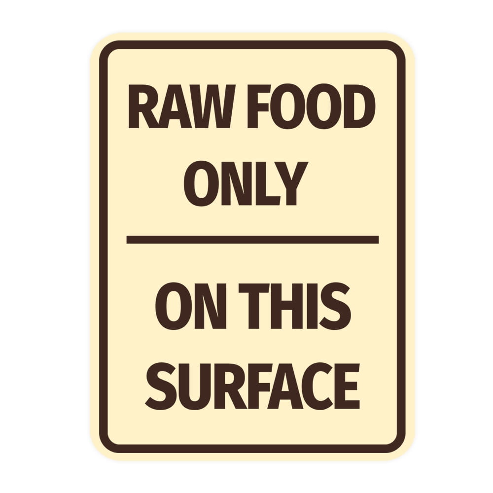 Signs ByLITA Portrait Round Raw Food Only On This Surface Door or Wall ...