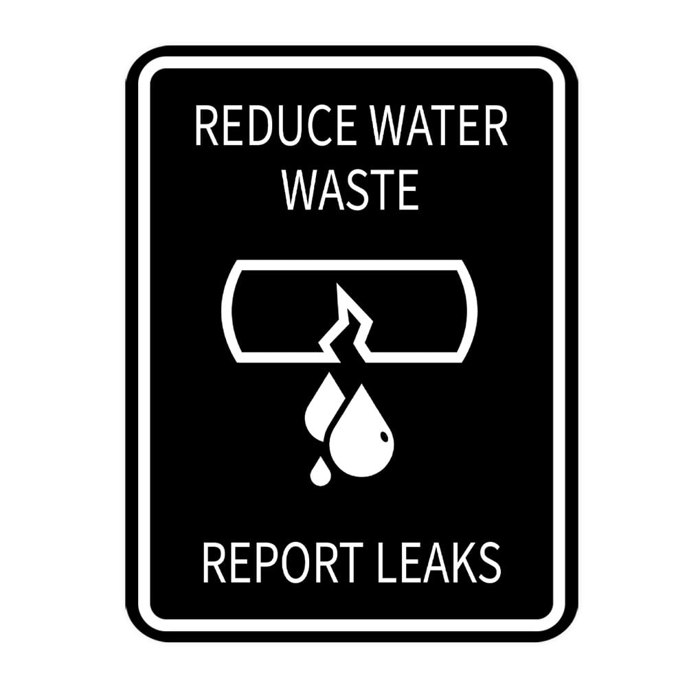 Signs ByLITA Portrait Round Reduce Water Waste: Report Leaks Door or ...