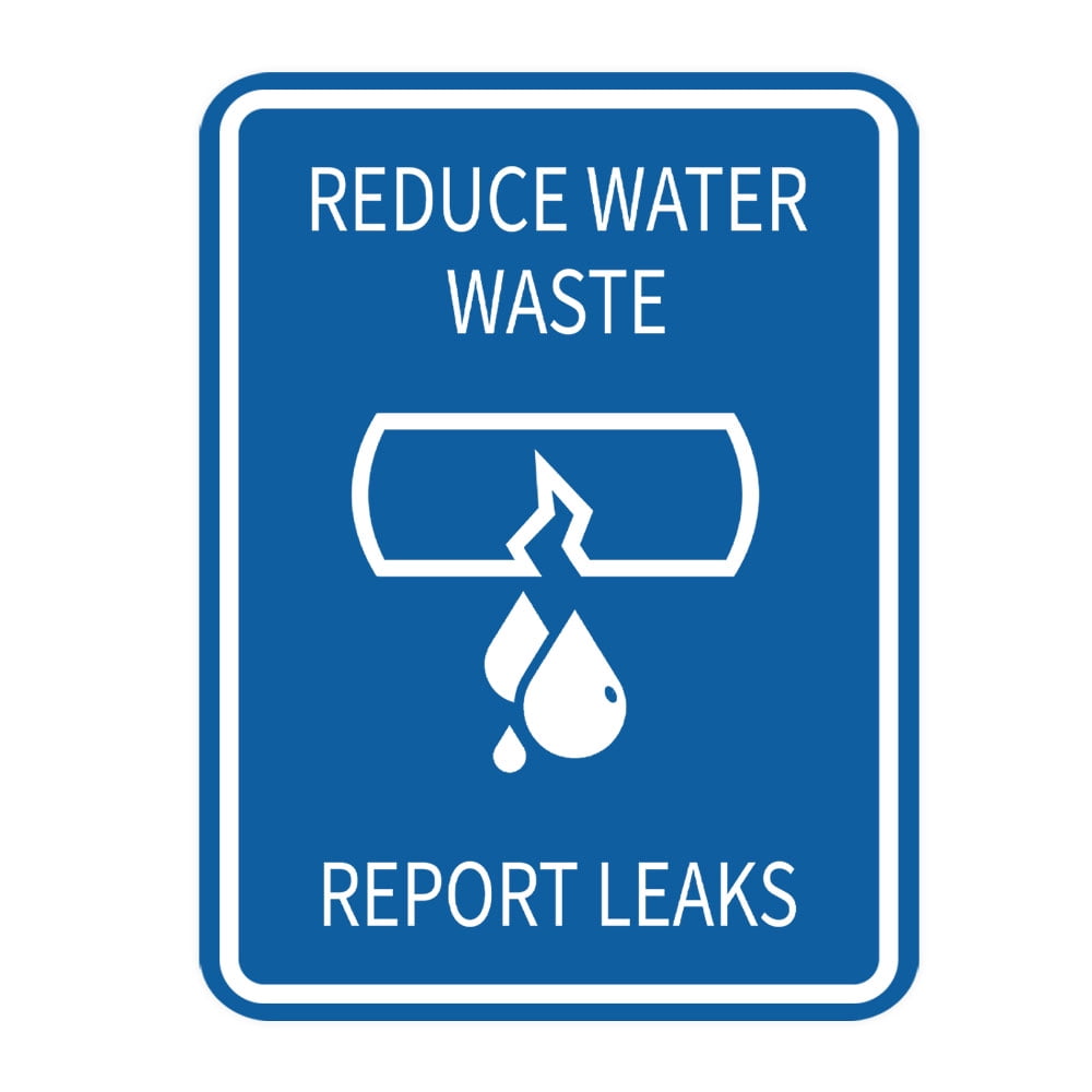 Signs ByLITA Portrait Round Reduce Water Waste: Report Leaks Door or ...