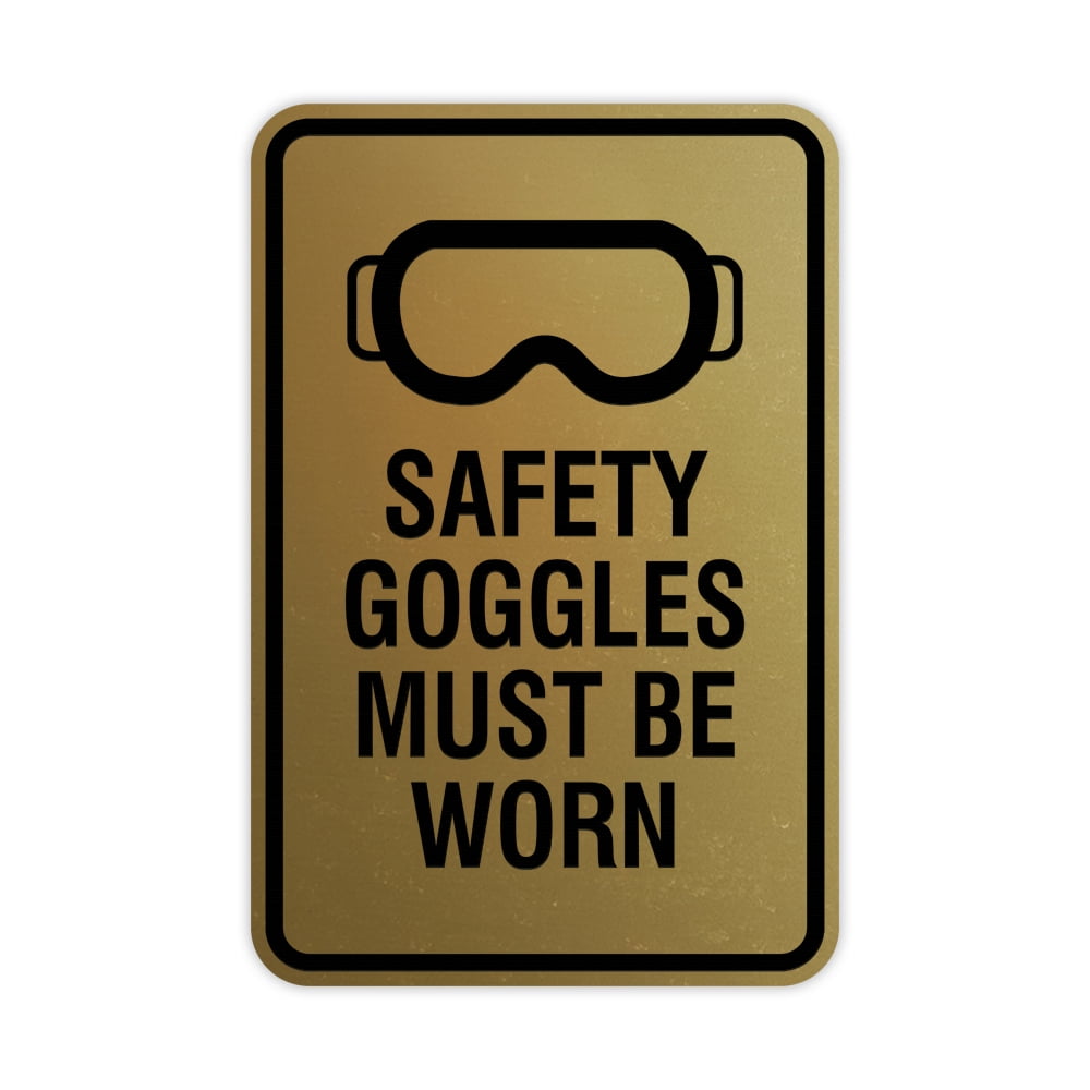 Signs ByLITA Portrait Round Safety goggles must be worn Sign (Brushed ...
