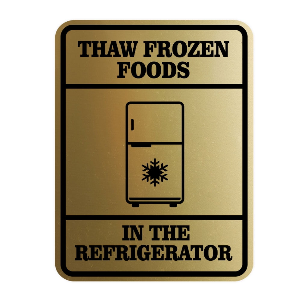 Signs ByLITA Portrait Round Thaw Frozen Foods In The Refrigerator Door ...