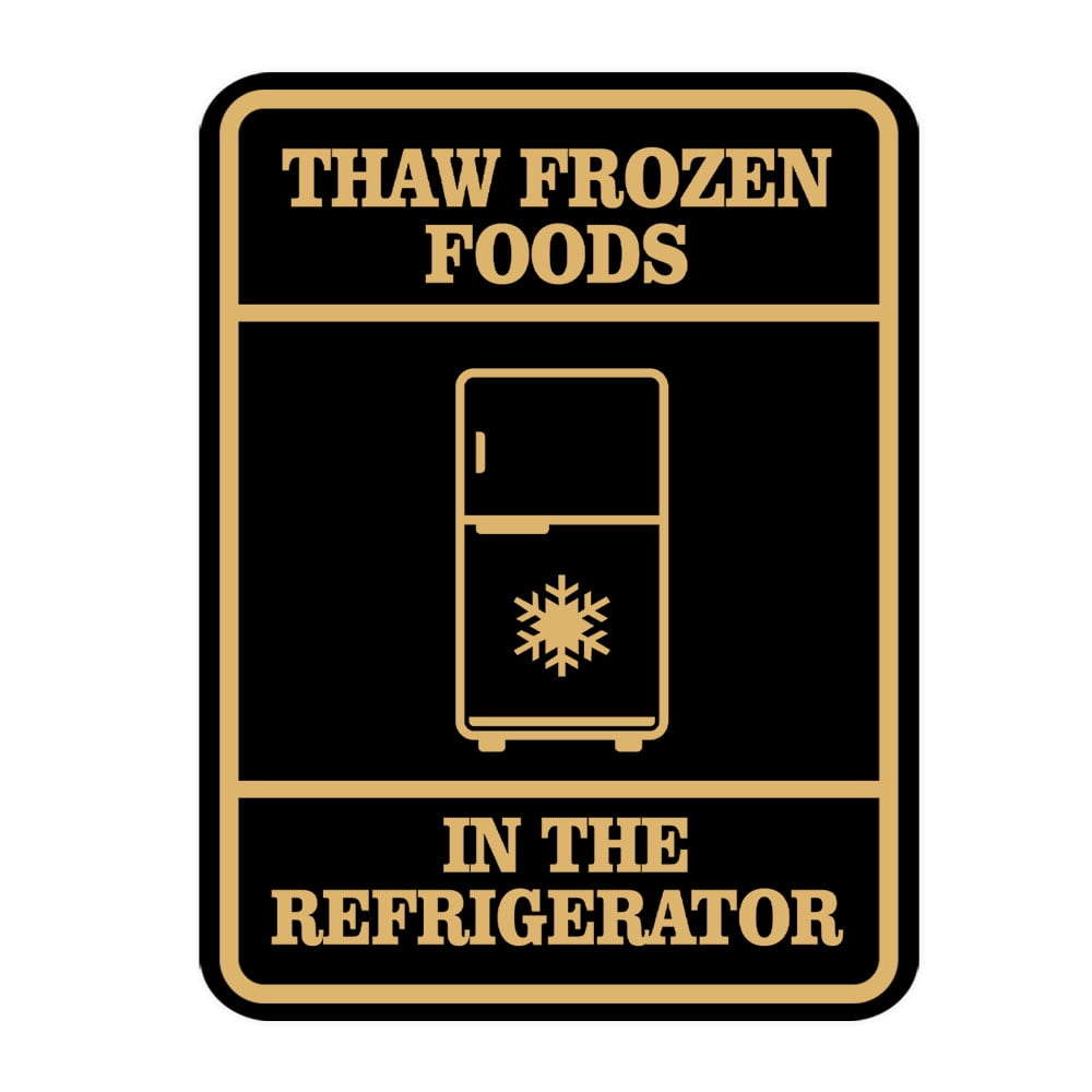 Signs ByLITA Portrait Round Thaw Frozen Foods In The Refrigerator Door ...