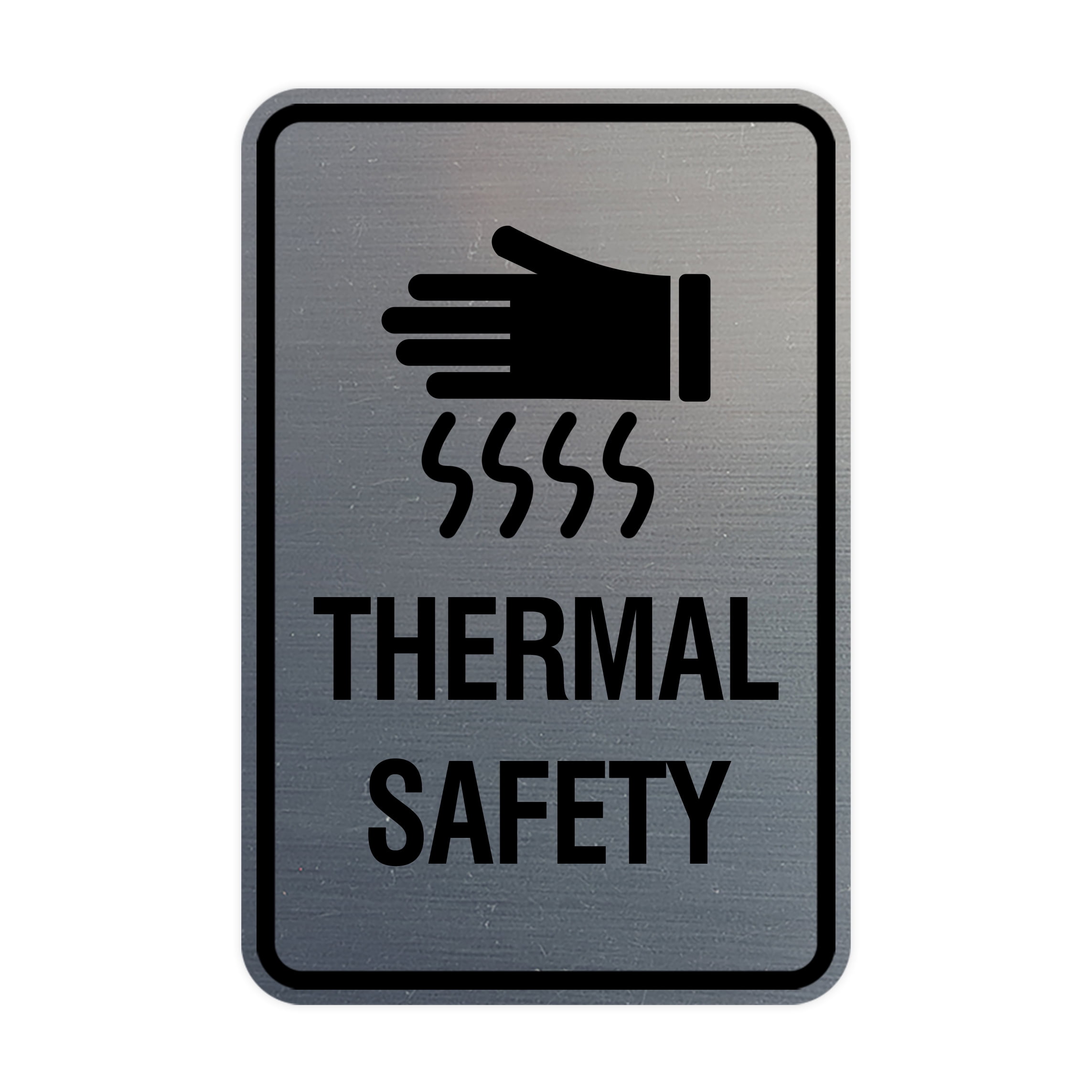 Signs ByLITA Portrait Round Thermal Safety Sign (Brushed Silver ...