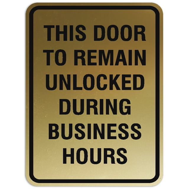 Signs ByLITA Portrait Round This door to remain unlocked during ...