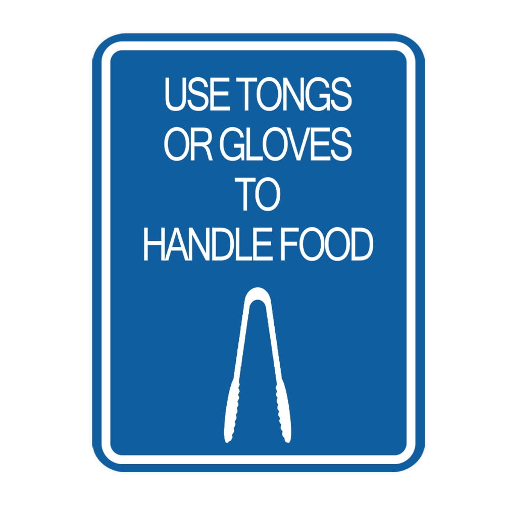 Signs ByLITA Portrait Round Use Tongs or Gloves To Handle Food Door or ...