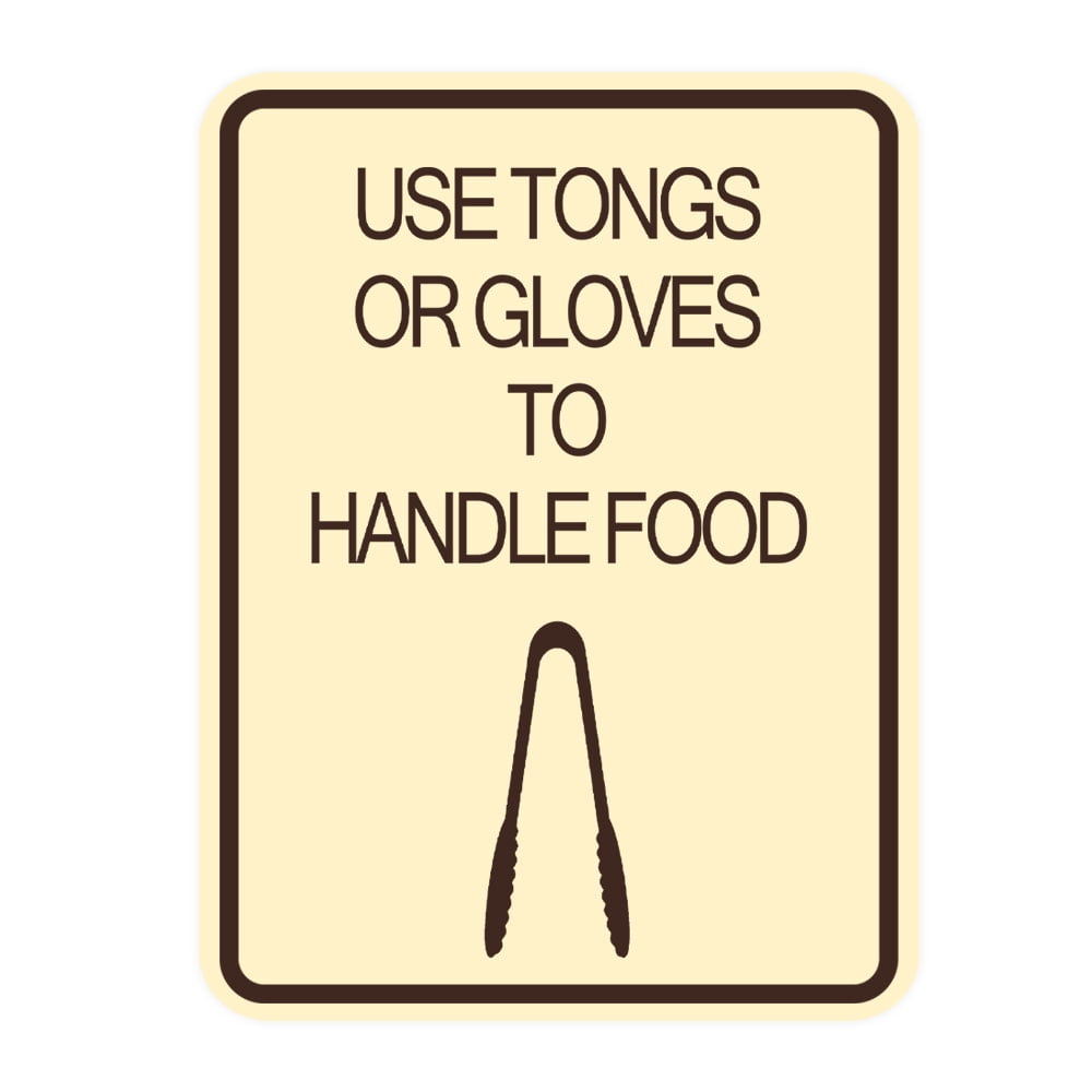 Signs ByLITA Portrait Round Use Tongs or Gloves To Handle Food Door or ...