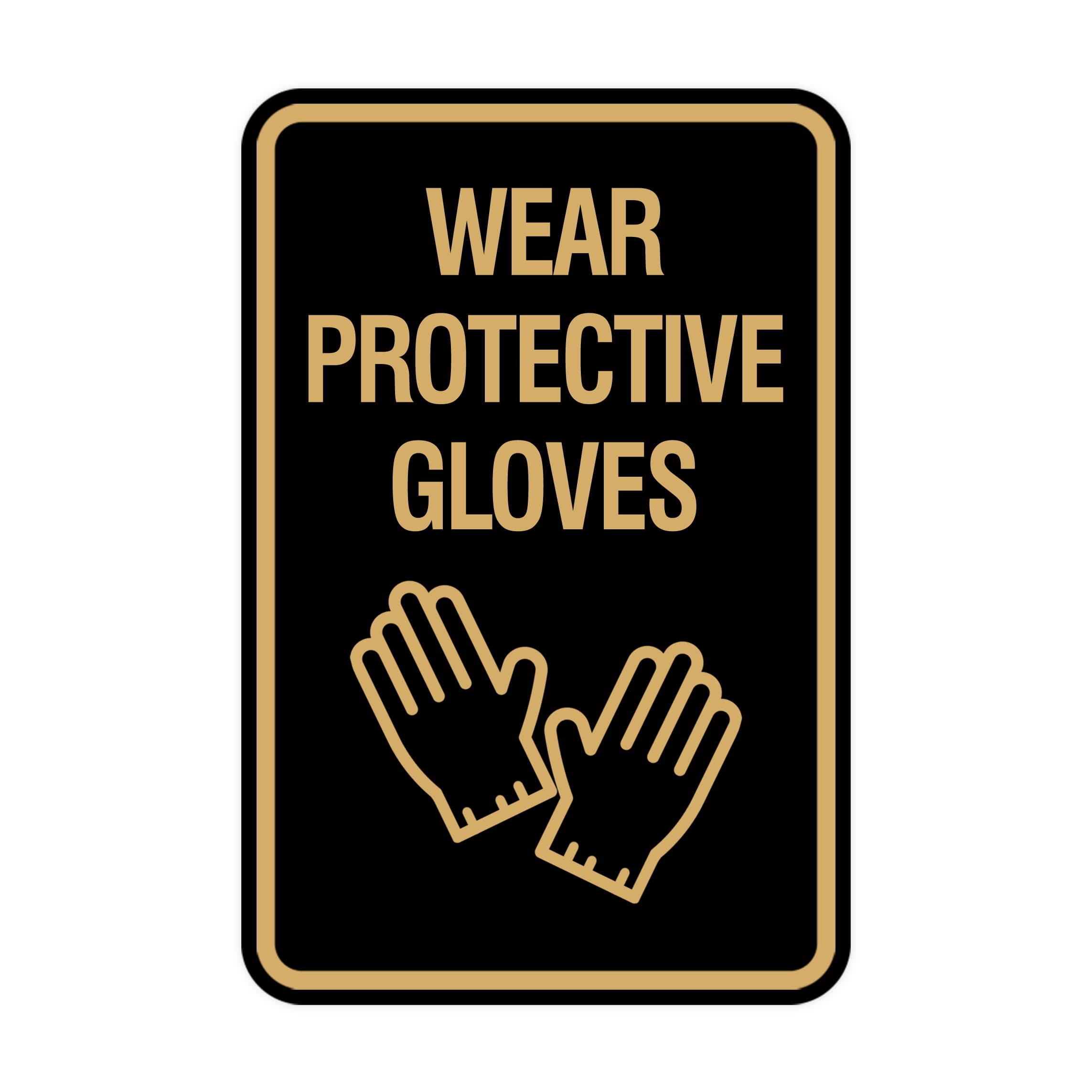 Signs ByLITA Portrait Round Wear Protective Gloves Sign (Black Gold ...
