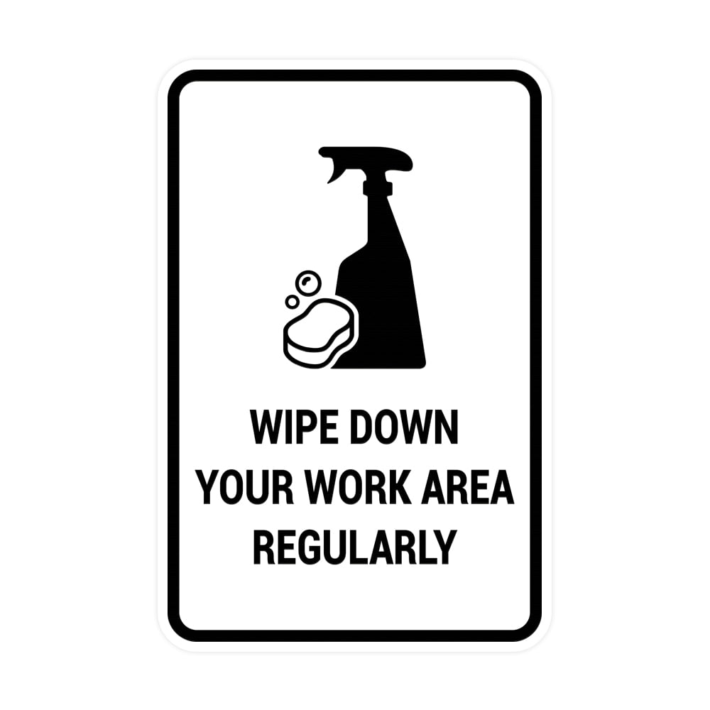 Signs ByLITA Portrait Round Wipe Down Your Work Area Regularly Sign ...
