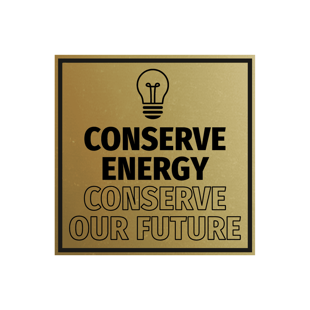 Signs ByLITA Square Conserve Energy, Conserve Our Future Sign (Brushed ...