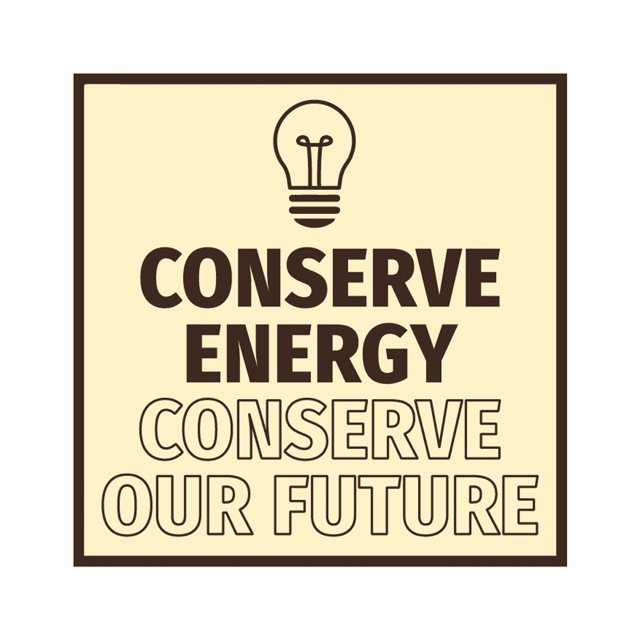 Signs ByLITA Square Conserve Energy, Conserve Our Future Sign (Ivory ...