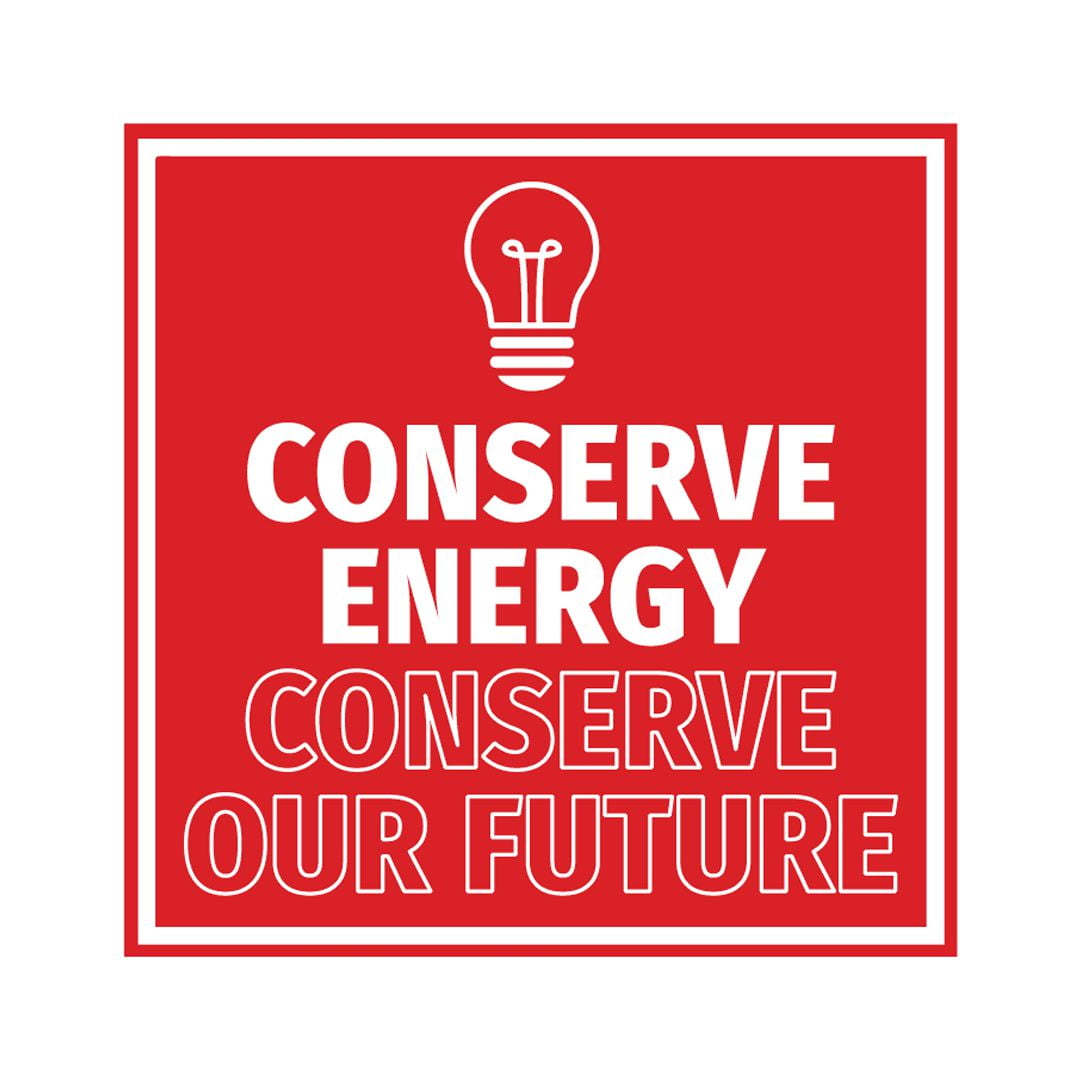 Signs ByLITA Square Conserve Energy, Conserve Our Future Sign (Red ...
