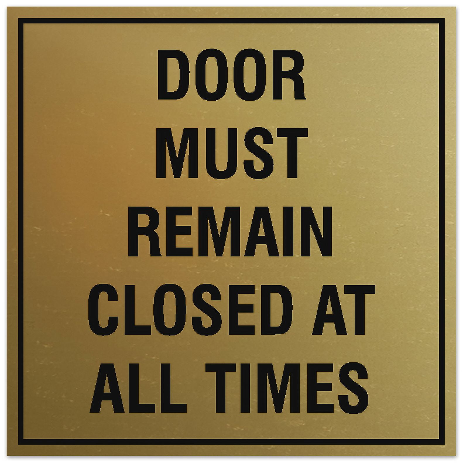 Signs ByLITA Square Door Must Remain Closed at all Times Sign - Easy ...