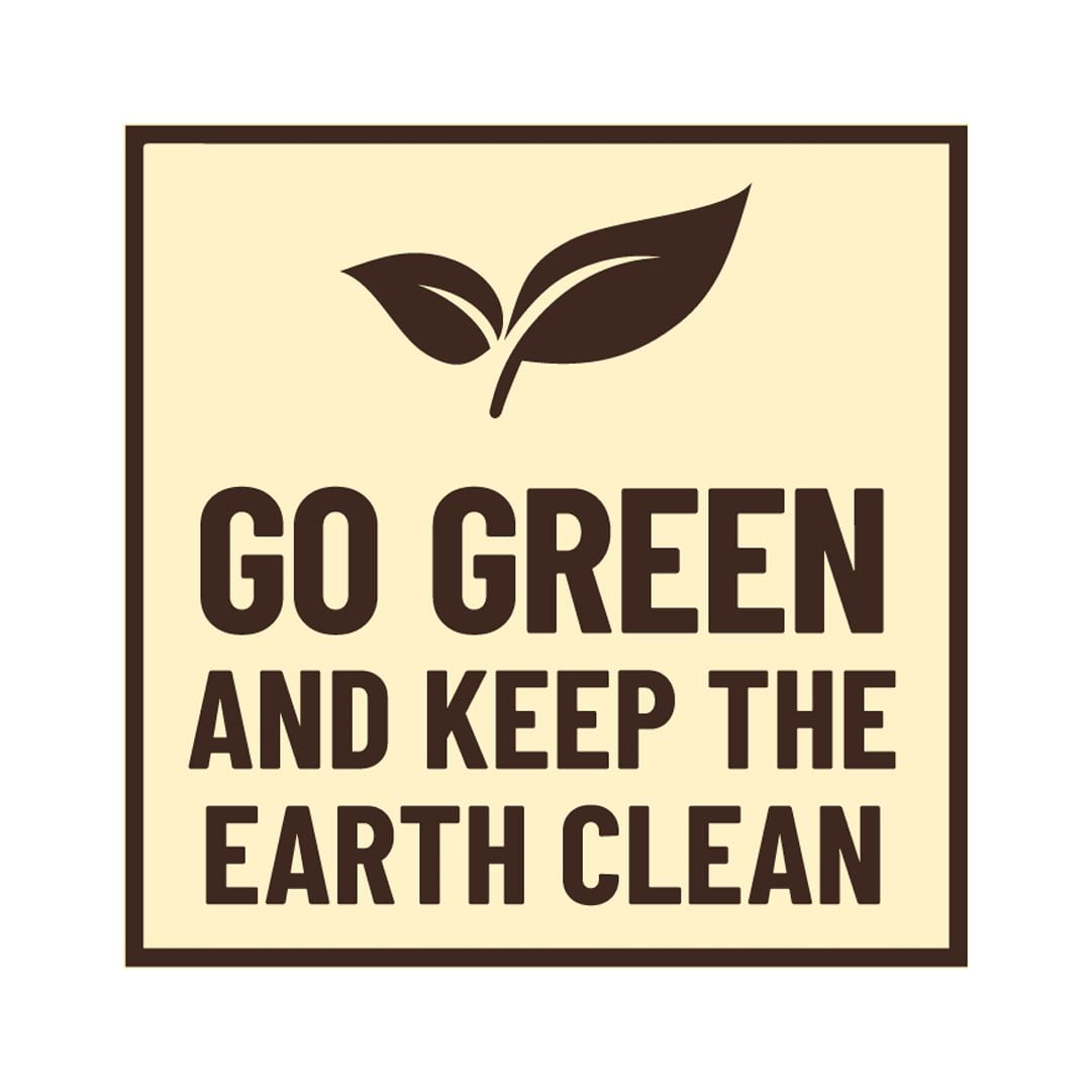 Signs ByLITA Square Go Green and Keep the Earth Clean Sign (Ivory/Dark ...