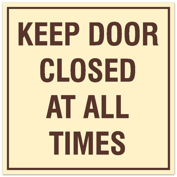 Signs ByLITA Square Keep Door Closed at All Times Sign - Easy ...