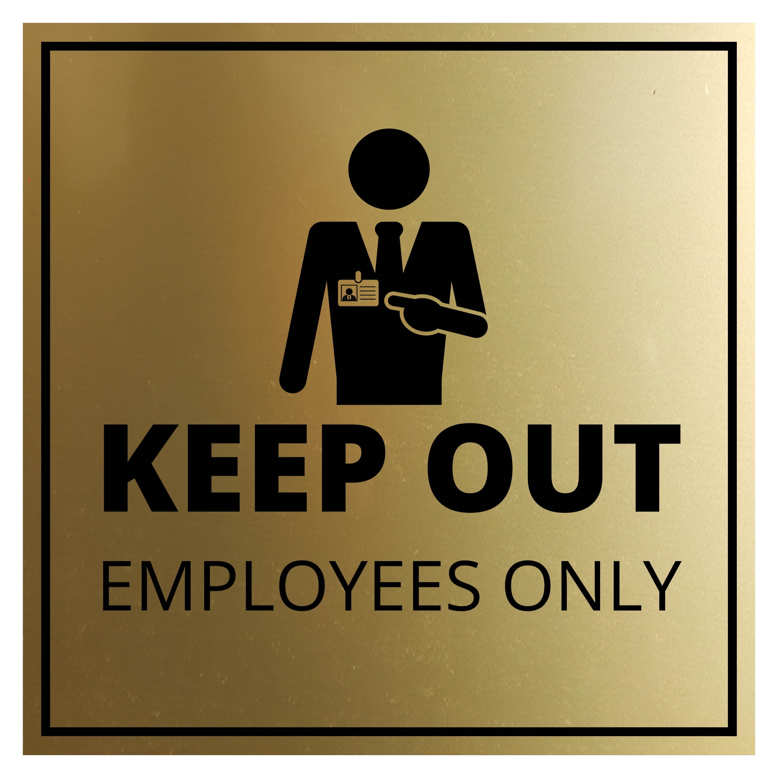 Signs ByLITA Square Keep Out Employees Only Sign (Brushed Gold ...