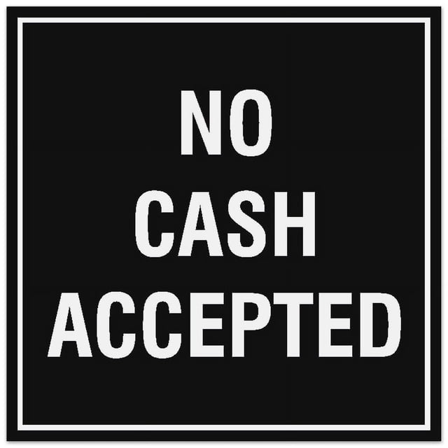 Signs ByLITA Square No Cash Accepted Sign - Easy Installation | Durable ...