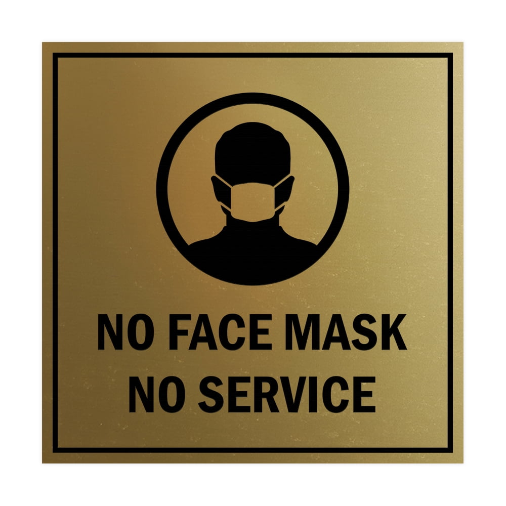Signs ByLITA Square No Face Mask No Service Sign (Brushed Gold ...