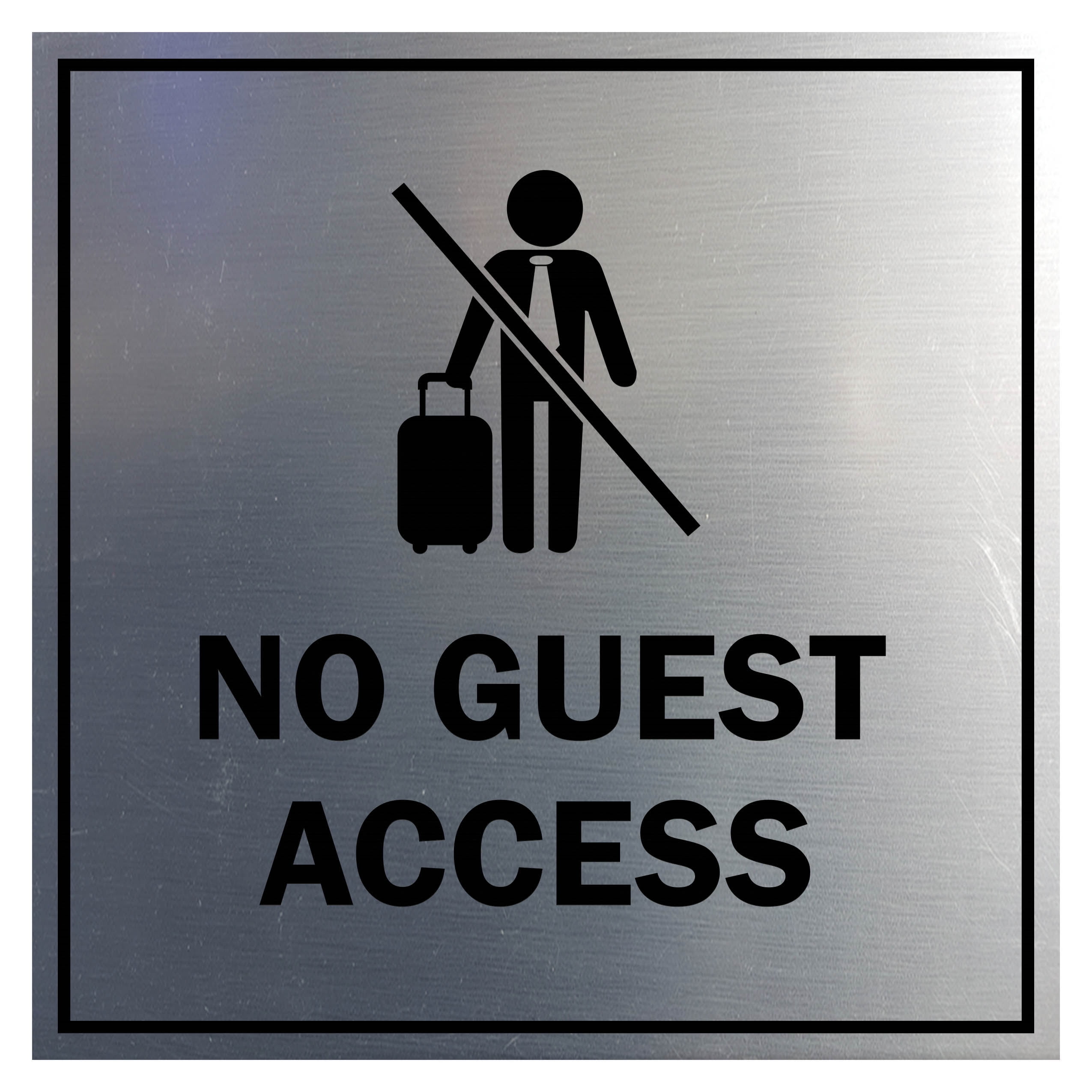 Signs ByLITA Square No Guest Access (Stick Man) Sign (Brushed Silver ...