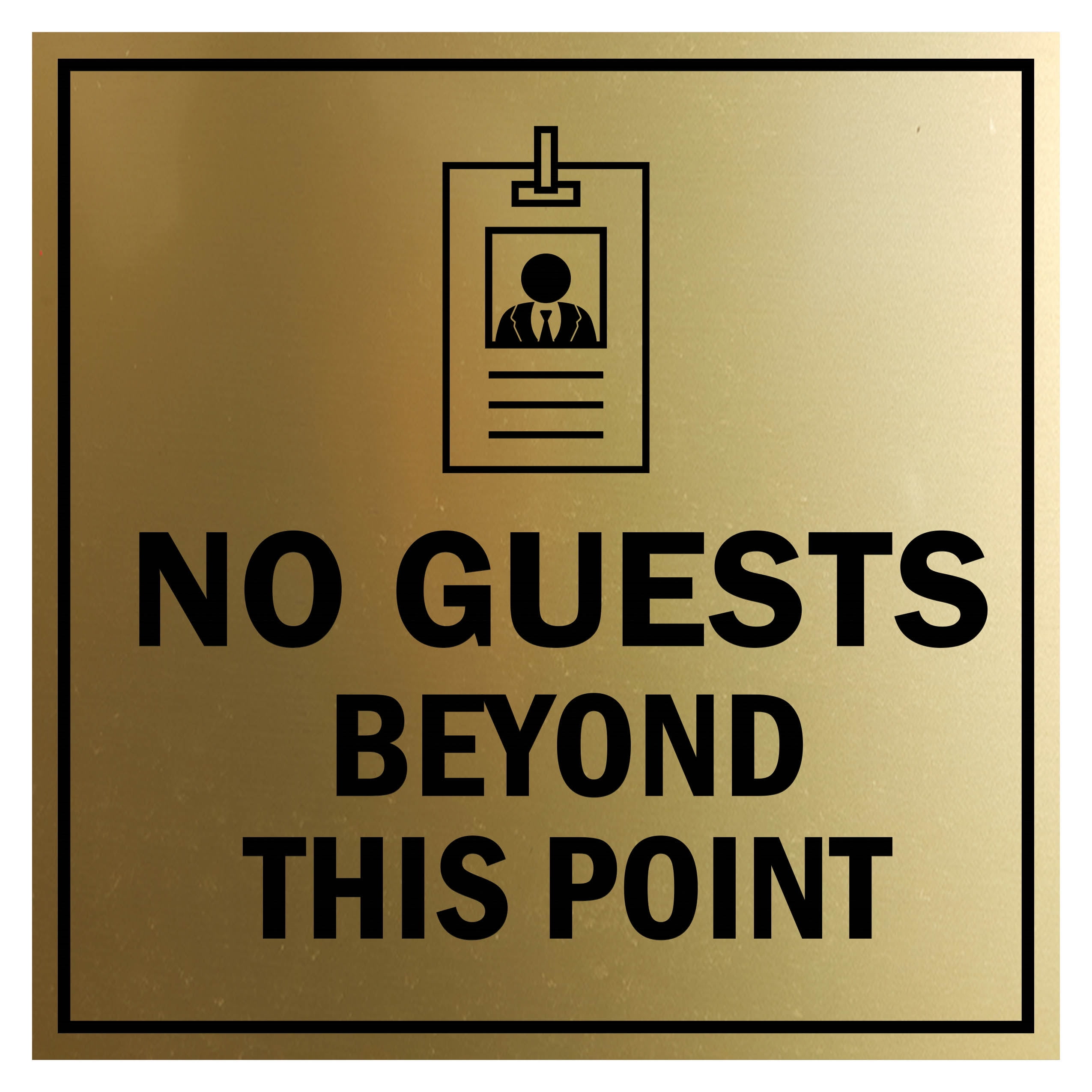 Signs ByLITA Square No Guests Beyond this Point Graphic Sign (Brushed ...