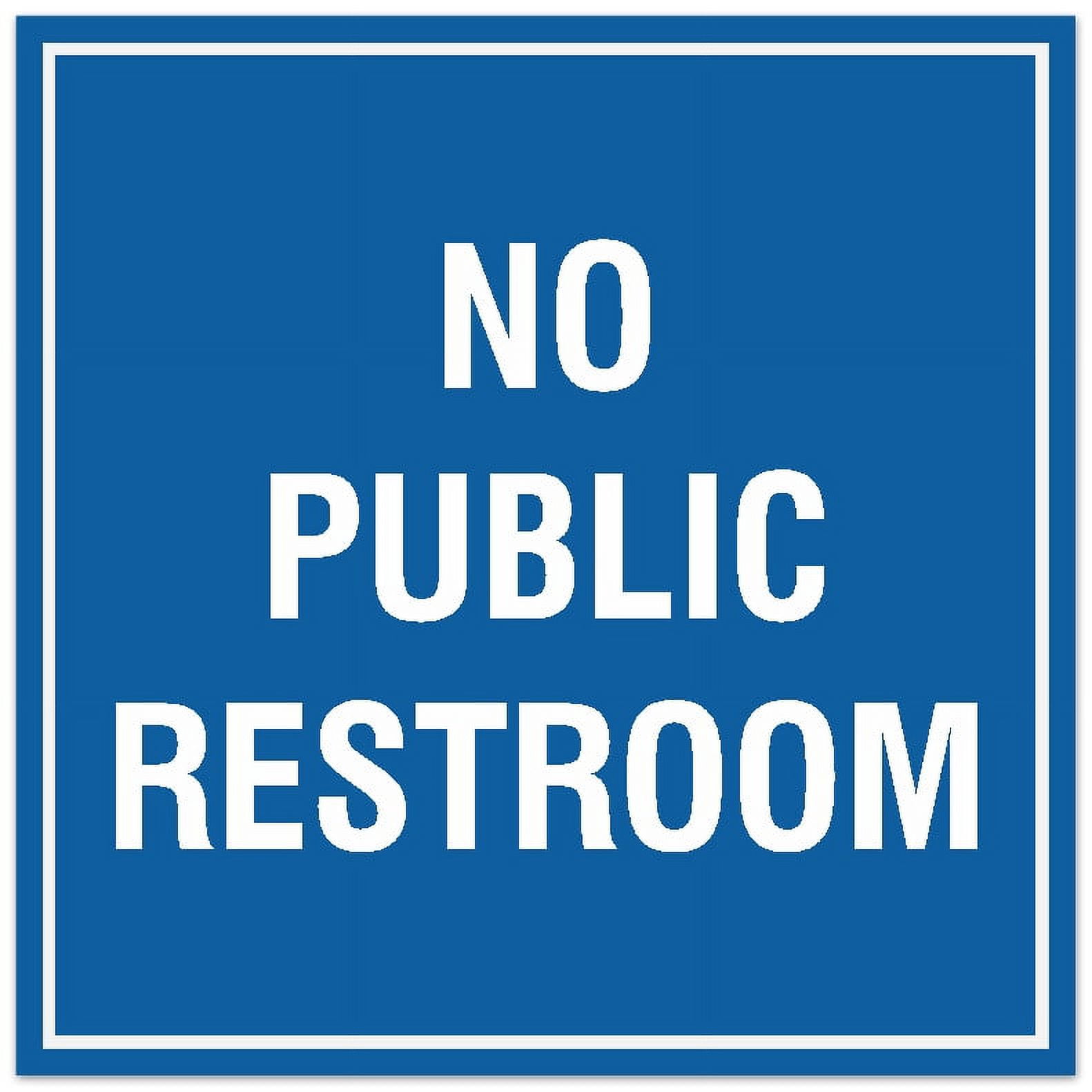 Signs ByLITA Square No Public Restroom Sign - Easy Installation ...