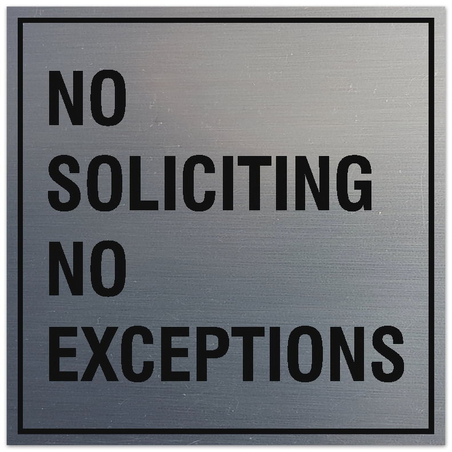 Signs ByLITA Square No Soliciting No Exceptions Sign - Easy ...