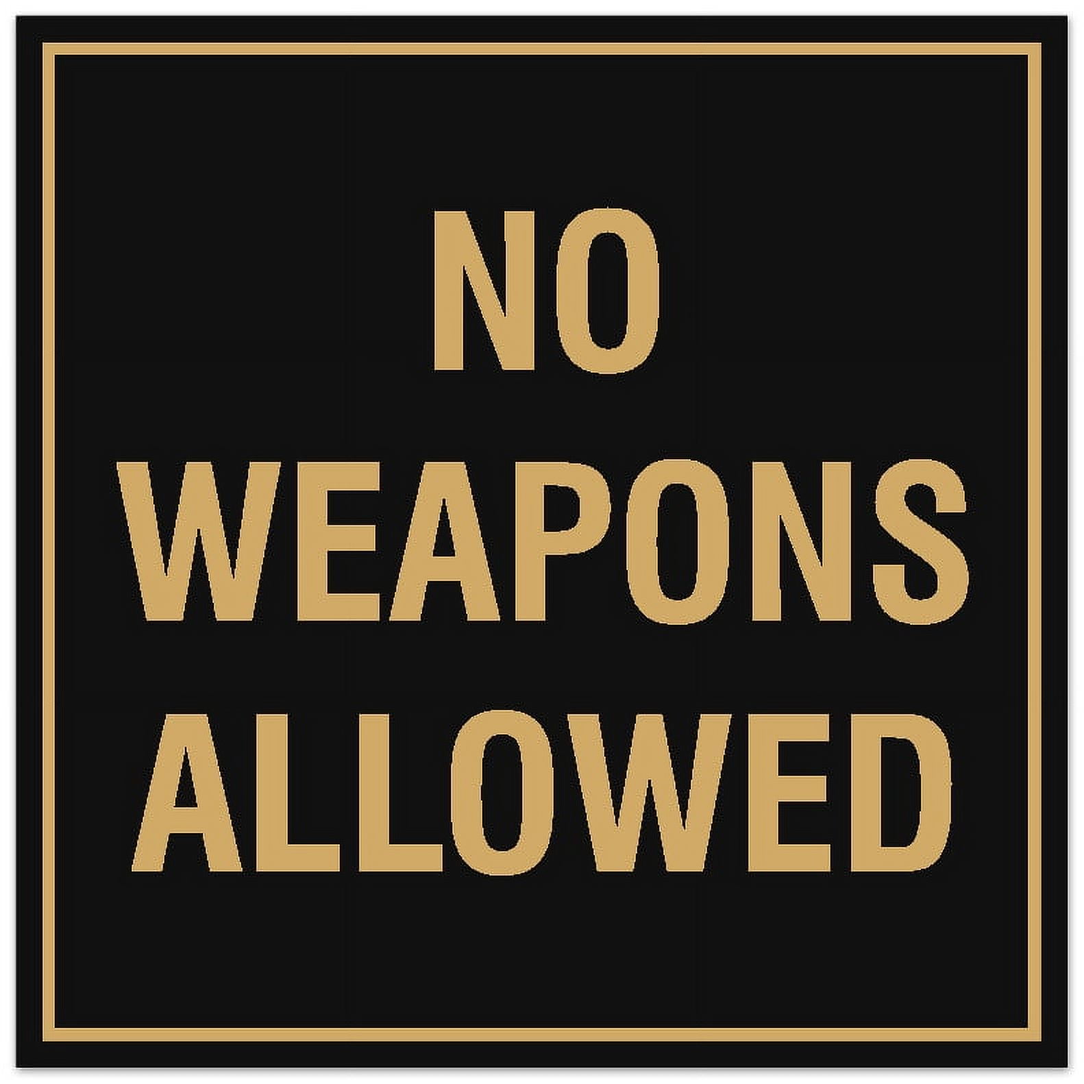 Signs ByLITA Square No Weapons Allowed Sign - Easy Installation ...
