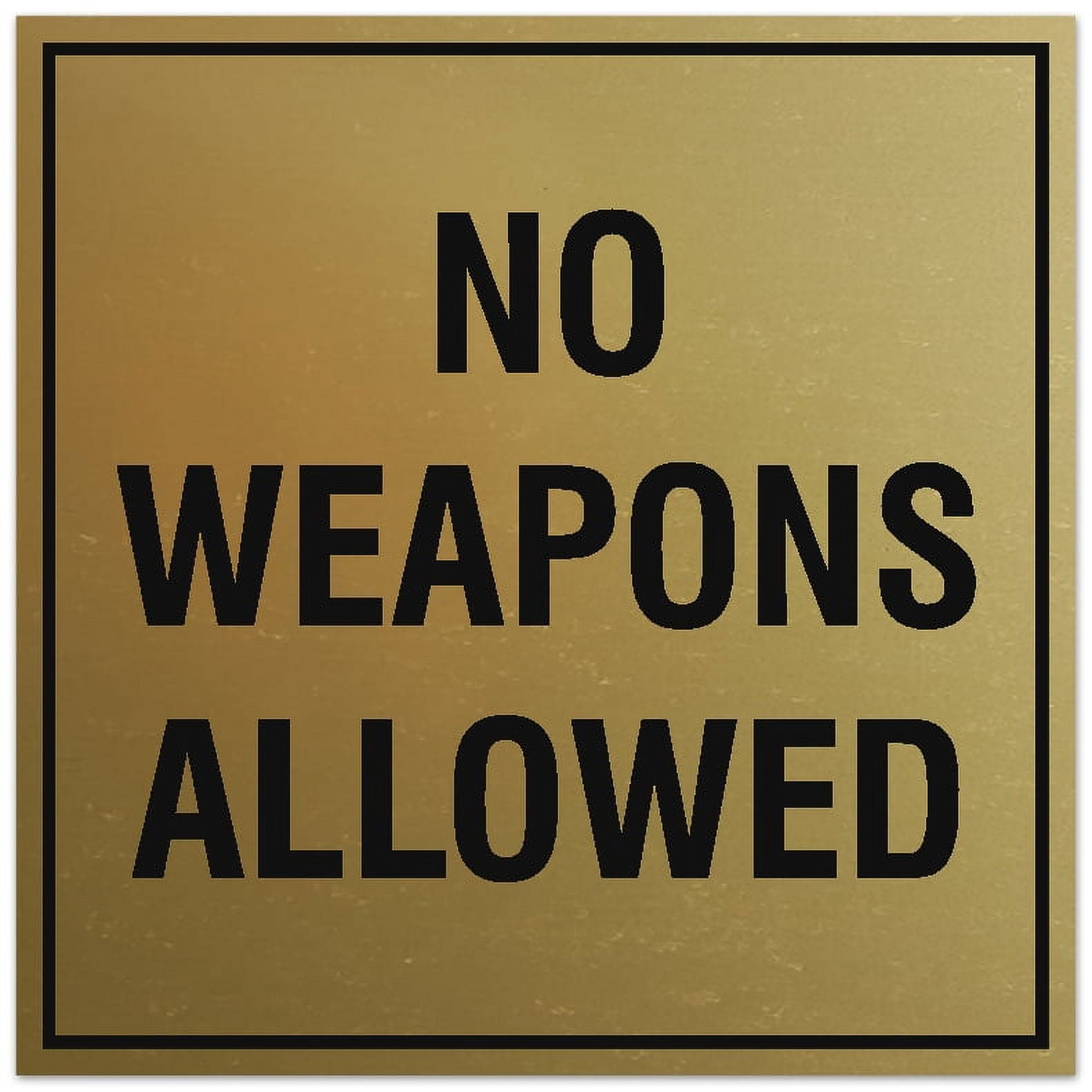 Signs ByLITA Square No Weapons Allowed Sign - Easy Installation ...