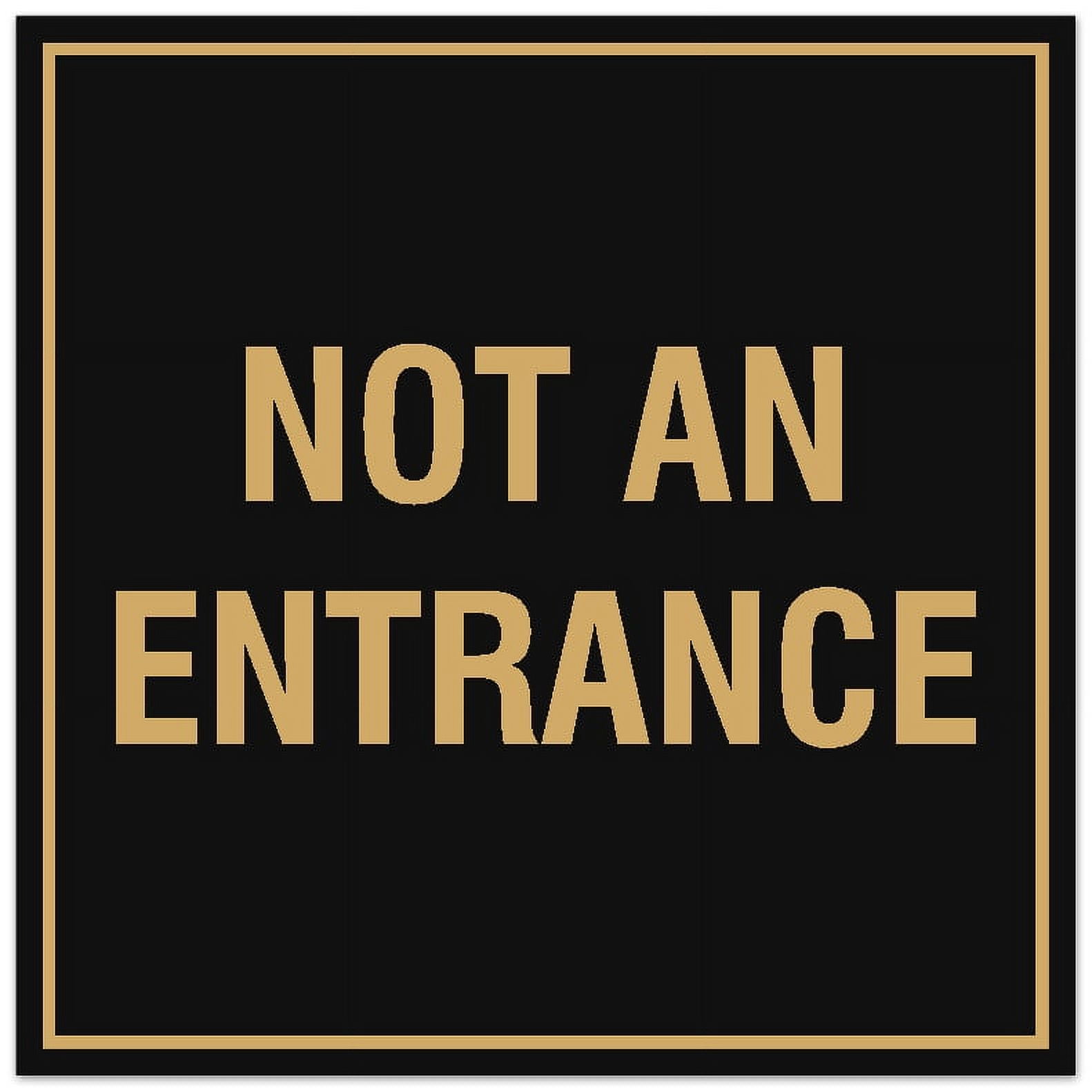 Signs ByLITA Square Not an Entrance Sign - Easy Installation | Durable ...