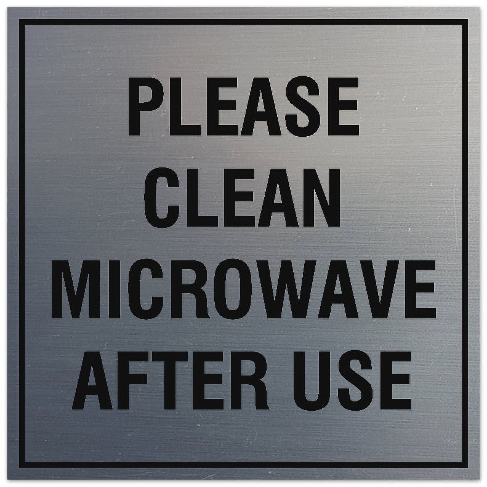 Signs ByLITA Square Please Clean Microwave After Use Sign - Easy ...